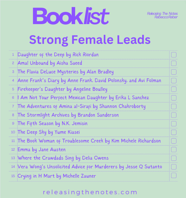 Top 15: Strong Female Leads – Releasing the Notes